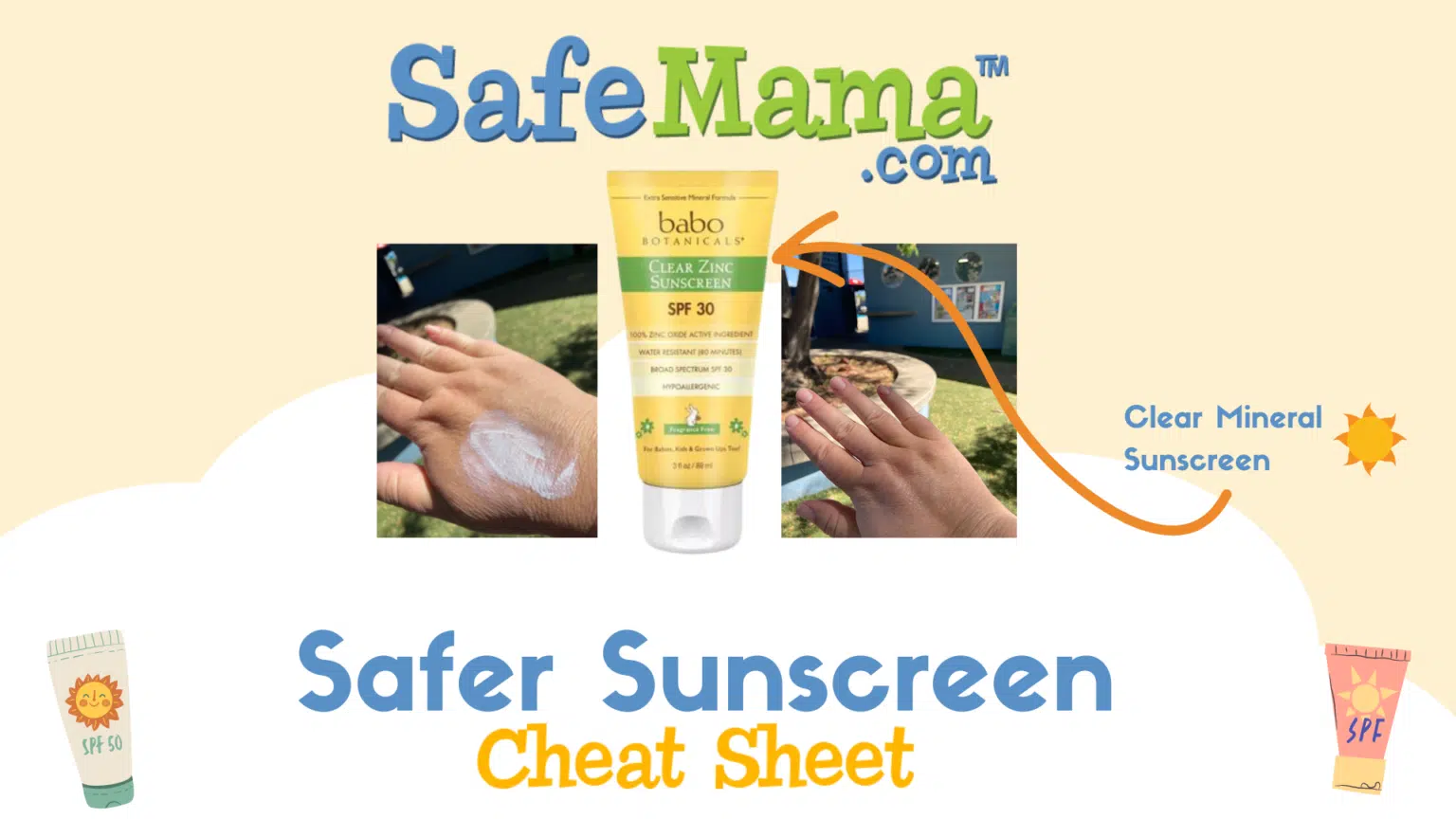 The Ultimate Safe Sunscreen Guide: Your Go To Cheat Sheet - SafeMama.com